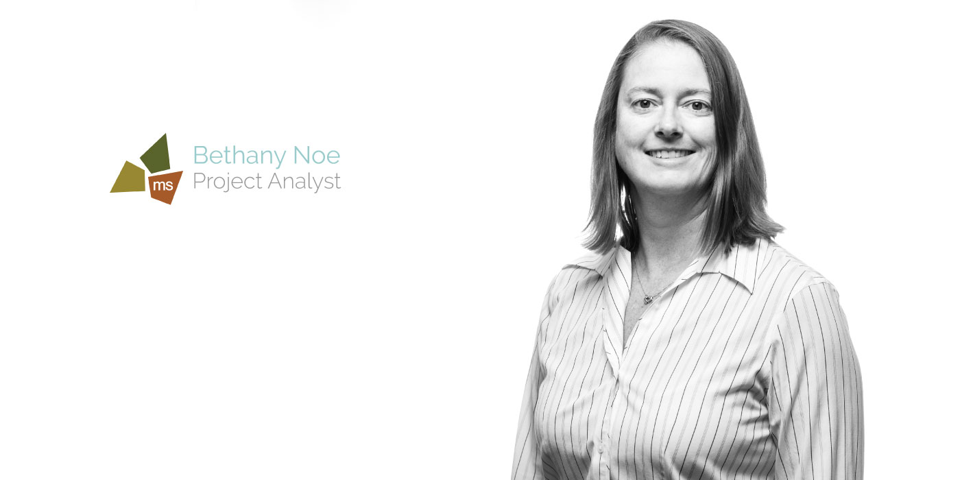 ms Q+A : Bethany Noe - ms consultants